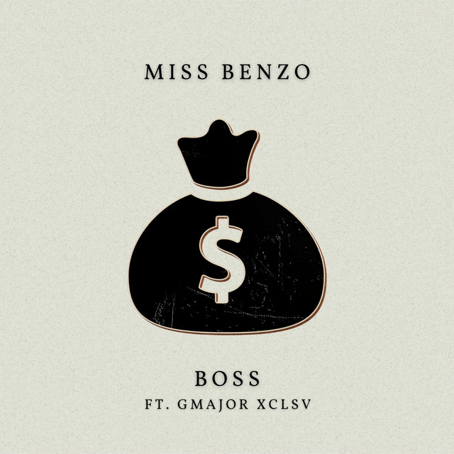 Boss - Single by Benzo Berea | Spotify