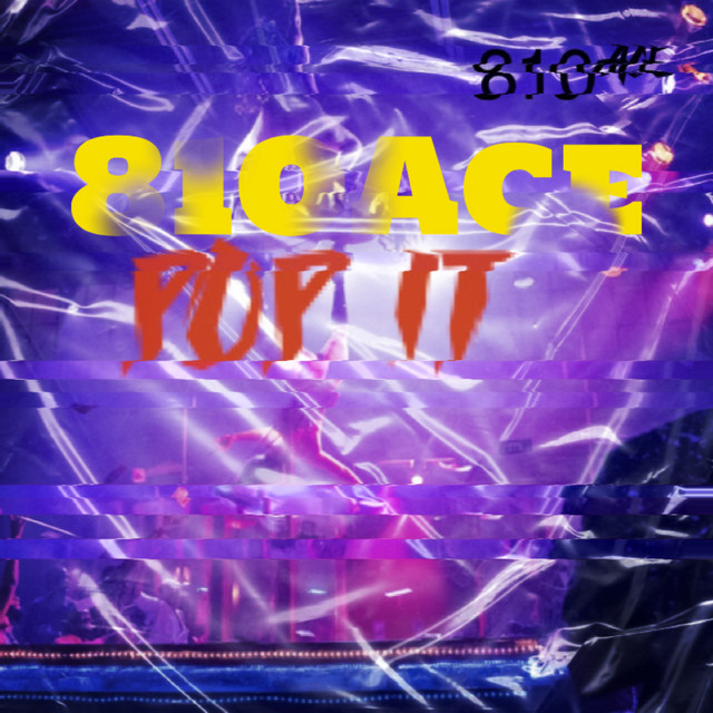Pop It (Clean) - Single by 810Ace | Spotify
