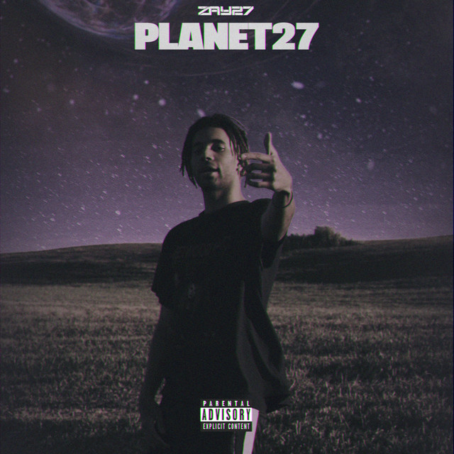 Planet27 - Single by Zay27 | Spotify
