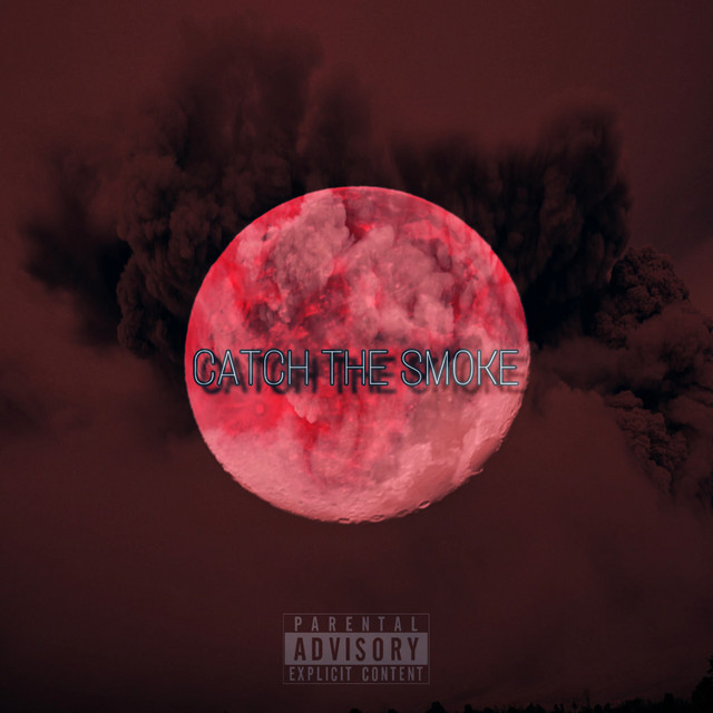 Catch the Smoke - Single by VALT XAQ | Spotify