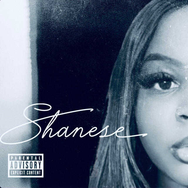 Shanese - Album by Shanese | Spotify