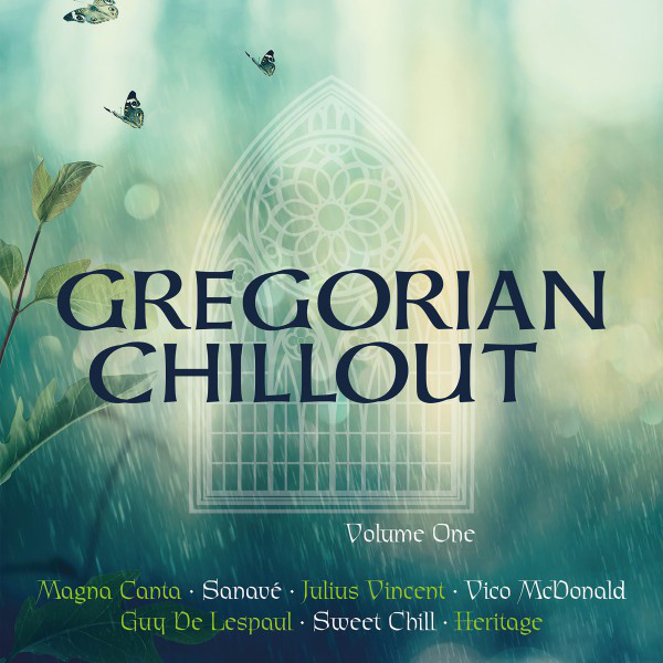 Gregorian Chillout, Vol. 1 - Compilation by Various Artists | Spotify