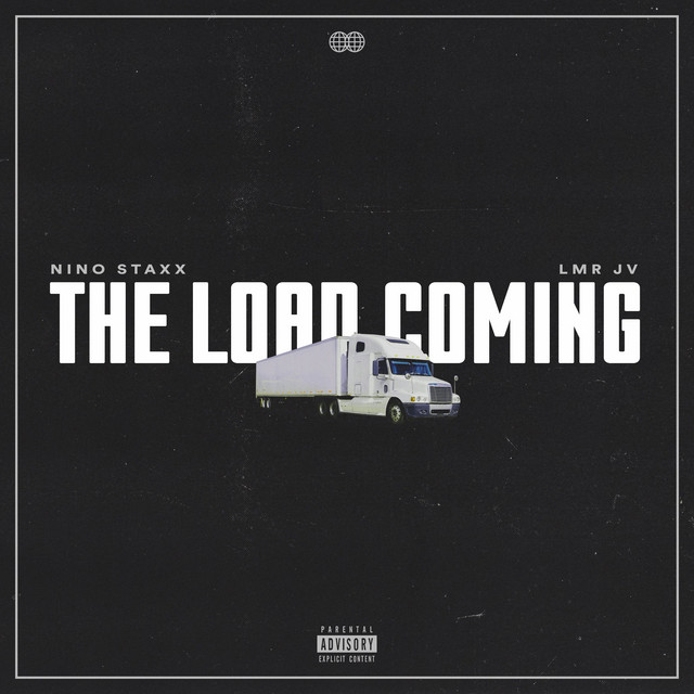 The Load Coming - EP by Nino Staxx | Spotify
