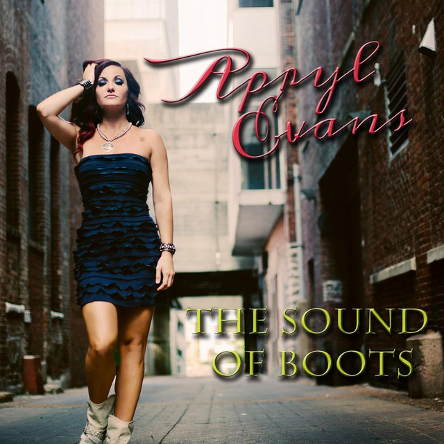 The Sound of Boots - Single by Apryl Evans | Spotify