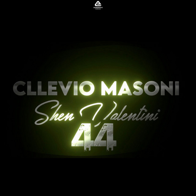 Shen Valentini 44 - Single by Cllevio Masoni | Spotify