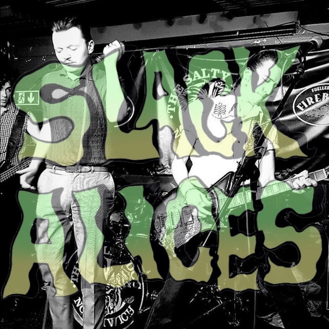 Slack Alices - Songs, Events and Music Stats | Viberate.com