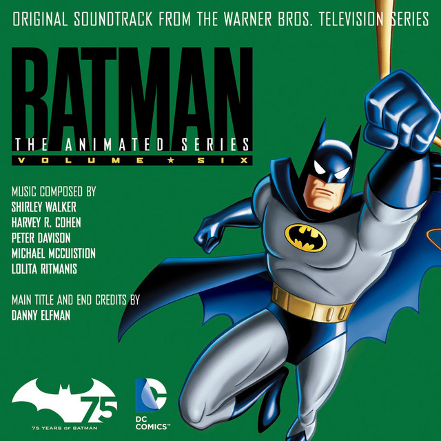 Batman: The Animated Series (Original Soundtrack from the Warner Bros ...