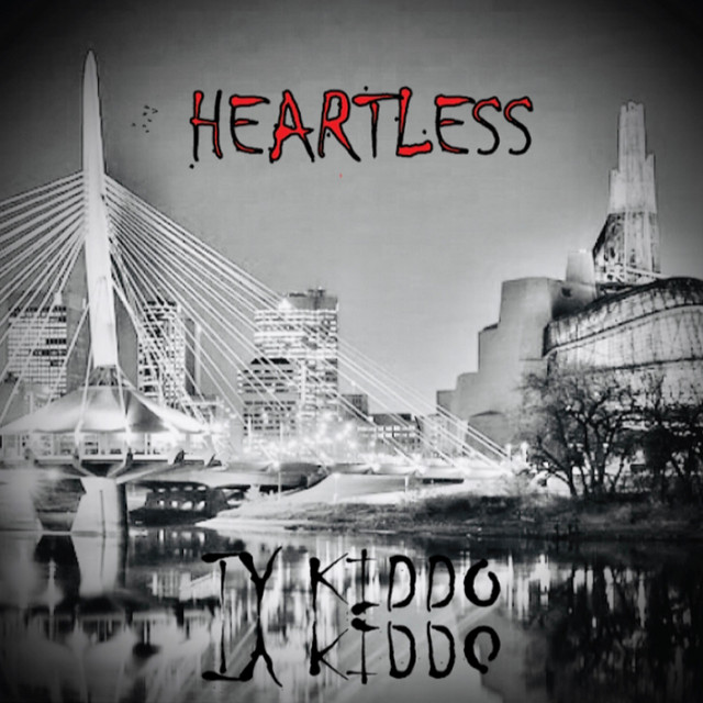 Heartless - Single by Ty Kiddo | Spotify