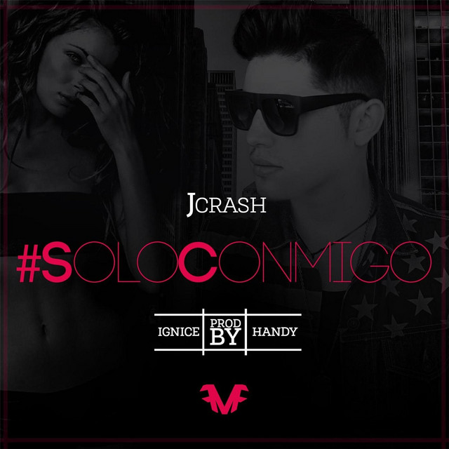 Solo Conmigo – Sencillo de J Crash | Spotify