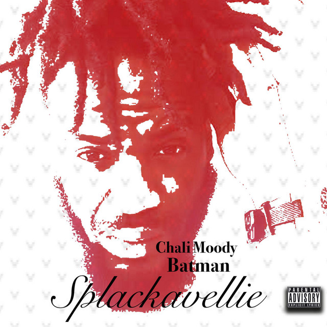 Splackavellie - Single by Chali Moody | Spotify