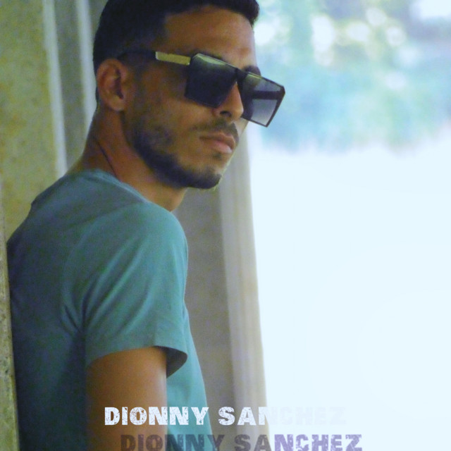 Dionny Sanchez | Spotify