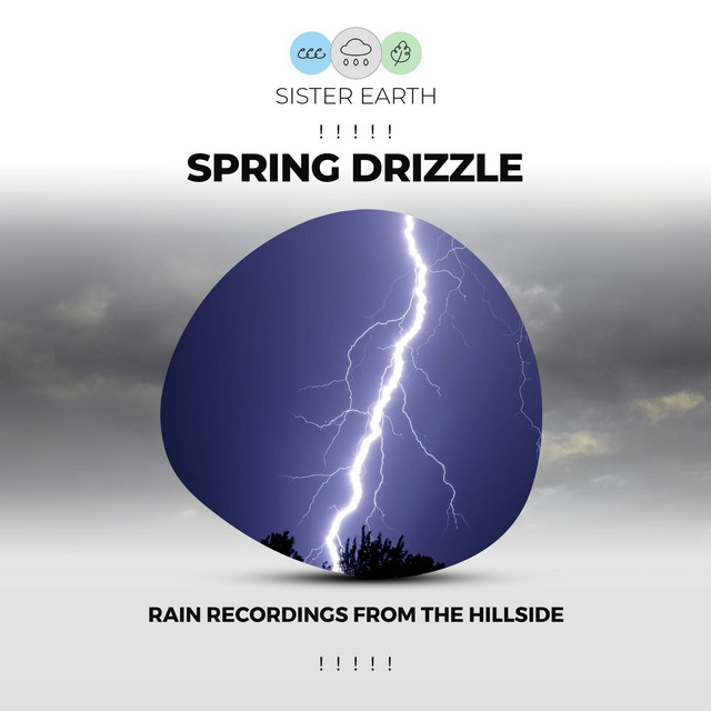Spring Drizzle Rain Recordings from the Hillside ! ! ! ! ! - Album by ...