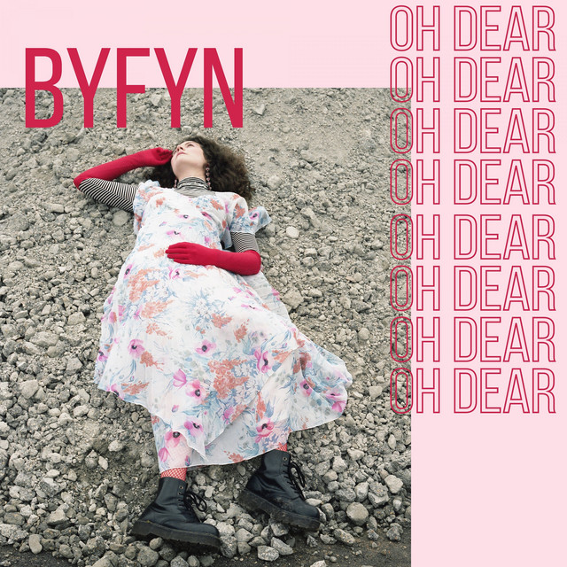 Oh Dear - Single by Byfyn | Spotify