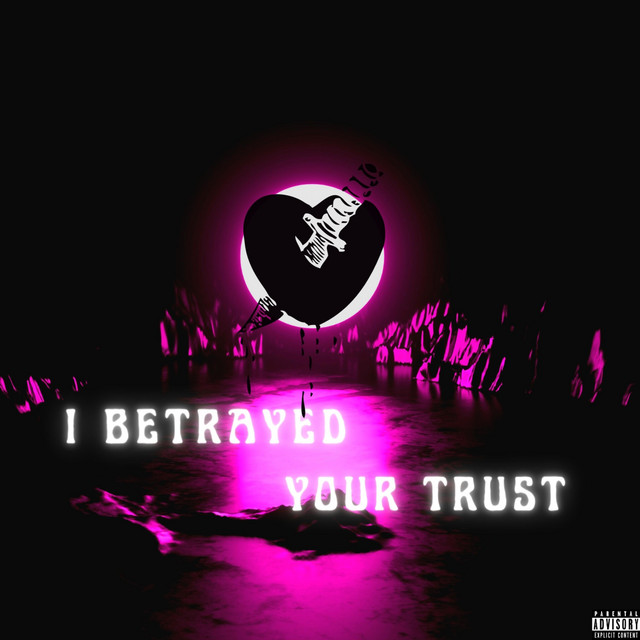 I Betrayed Your Trust - Single by Kange | Spotify