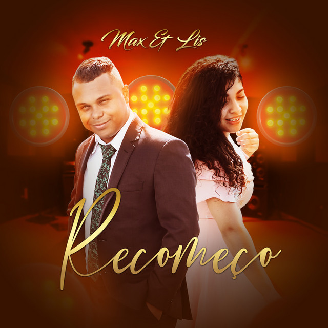 Recomeço - Single by Max e Lis | Spotify