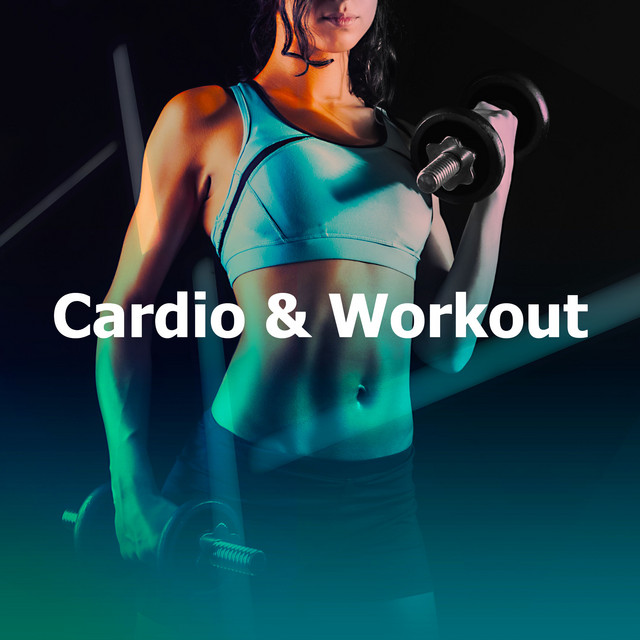 Cardio & Workout - Album by Cardio Hits! Workout | Spotify