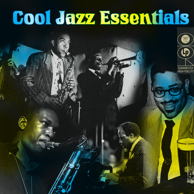 Cool Jazz Essentials - Compilation by Various Artists | Spotify