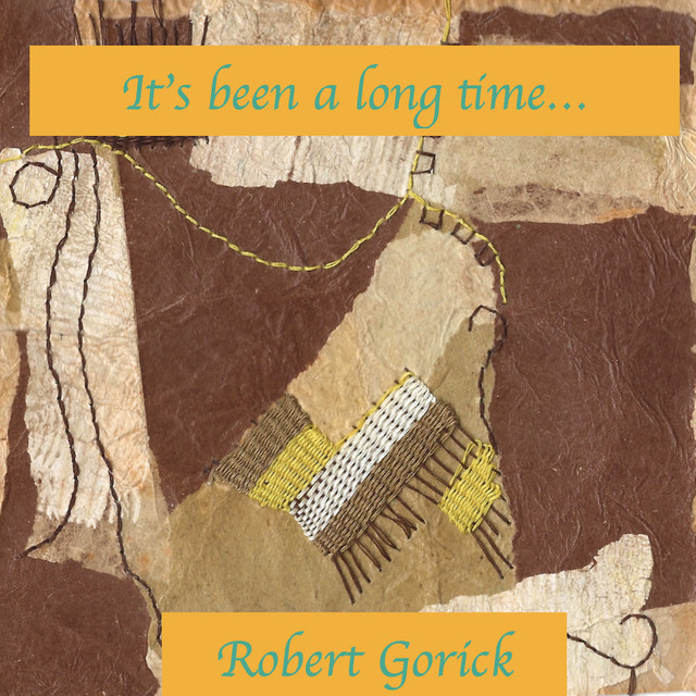 It's Been a Long Time. - Single by Robert Gorick | Spotify