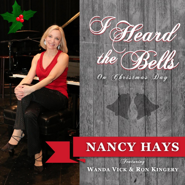 I Heard the Bells on Christmas Day - Single by Nancy Hays | Spotify