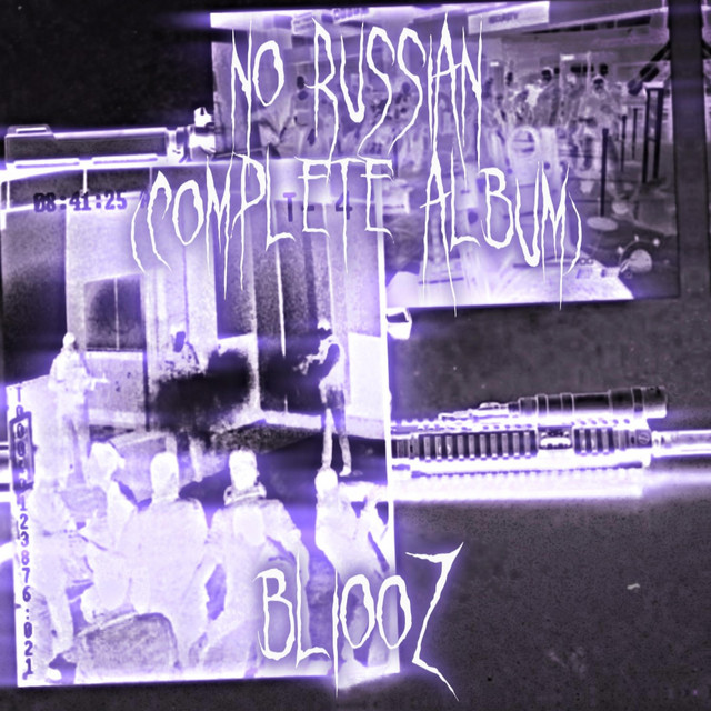 NO RUSSIAN (COMPLETE ALBUM) - EP by Bliooz | Spotify