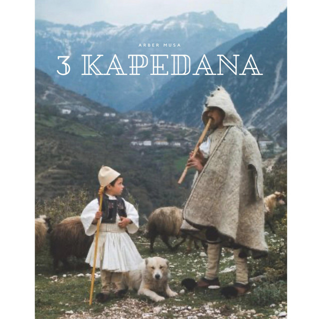 3 Kapedana - Single by Arber Musa | Spotify
