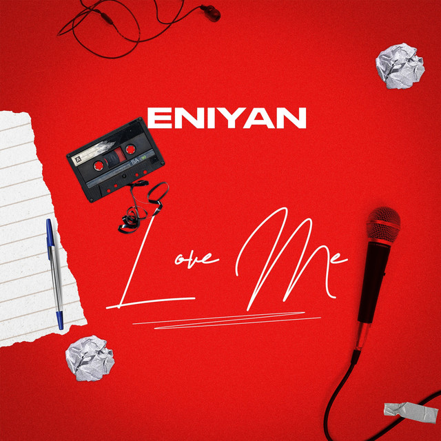 Love Me - Single by Eniyan | Spotify