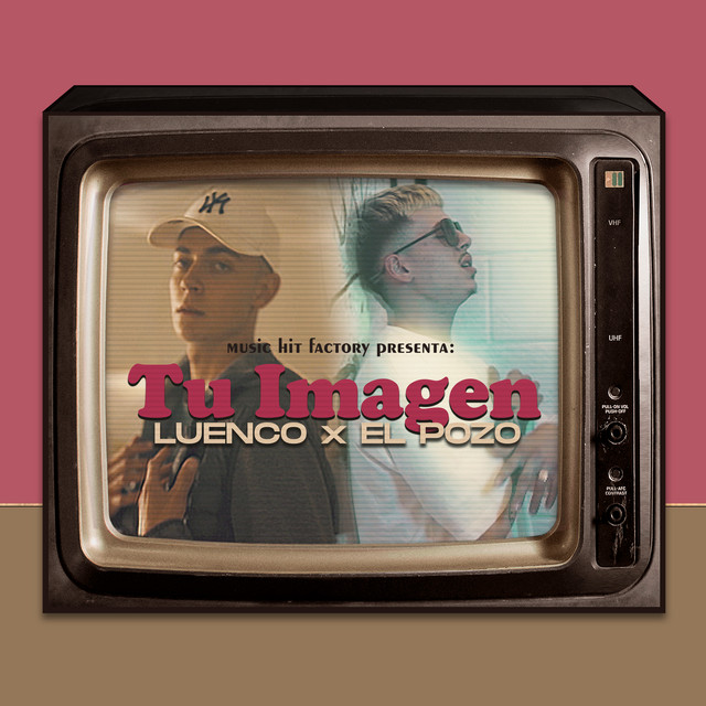 Tu Imagen - Single by Luenco | Spotify