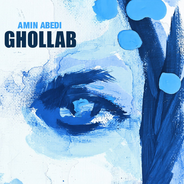 Ghollab - song and lyrics by Amin Abedi | Spotify