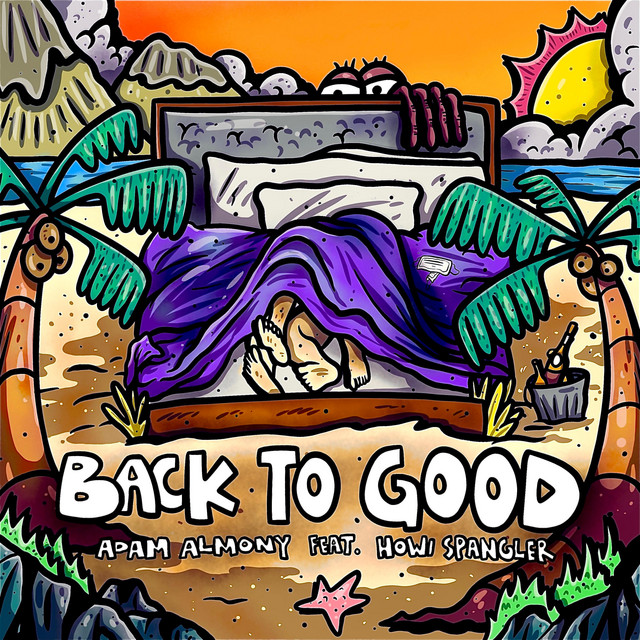 Back To Good - EP by Adam Almony | Spotify