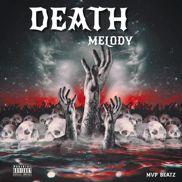 Death Melody - Single by MVP BEATZ | Spotify