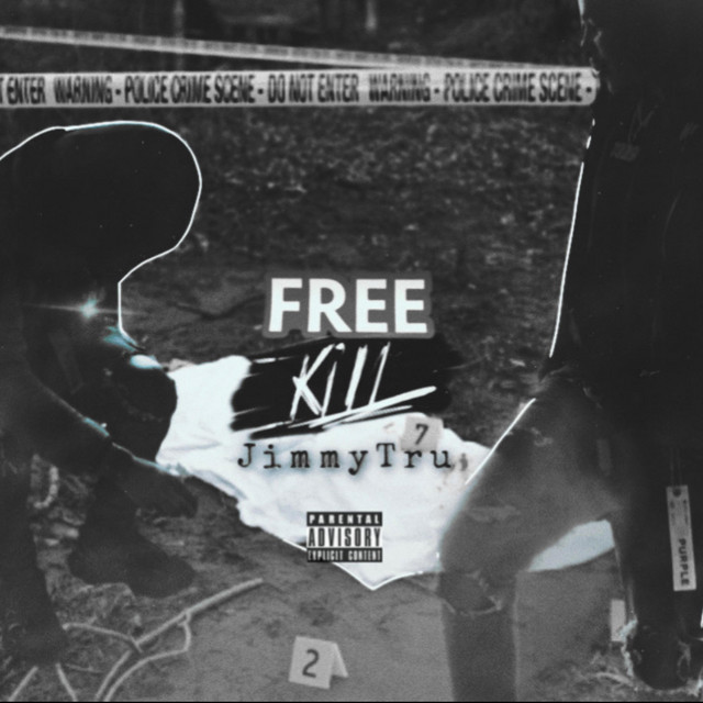Free kill - Single by JimmyTru | Spotify