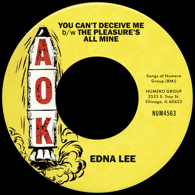 You Can't Deceive Me b/w The Pleasure's All Mine - Single by Edna Lee ...
