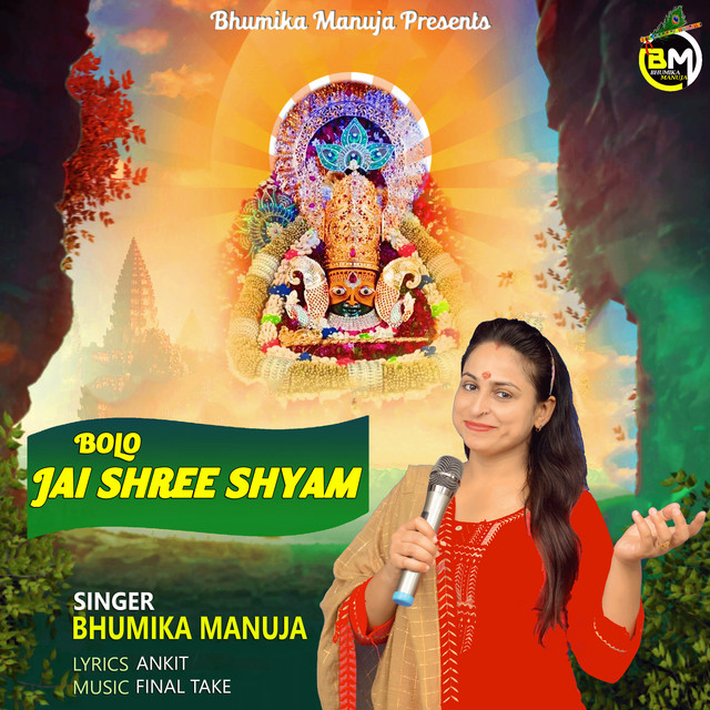Bolo Jai Shree Shyam - song and lyrics by Bhumika Manuja | Spotify