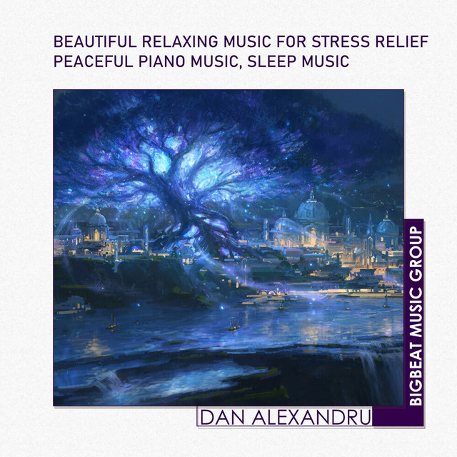 Beautiful Relaxing Music for Stress Relief - Peaceful Piano Music ...