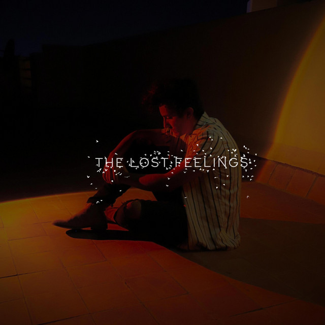 The Lost Feelings - Single by Yazed | Spotify