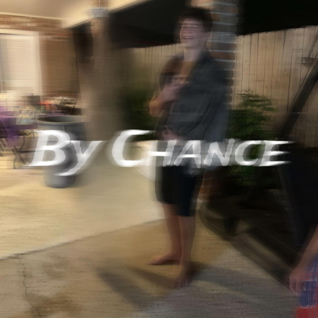 By Chance - song and lyrics by Jack$on | Spotify