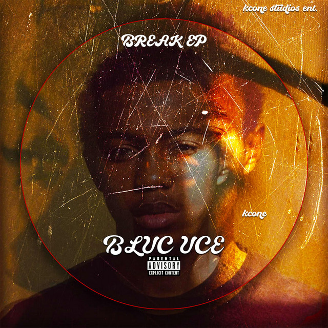 Break EP - EP by Blvc Vce | Spotify
