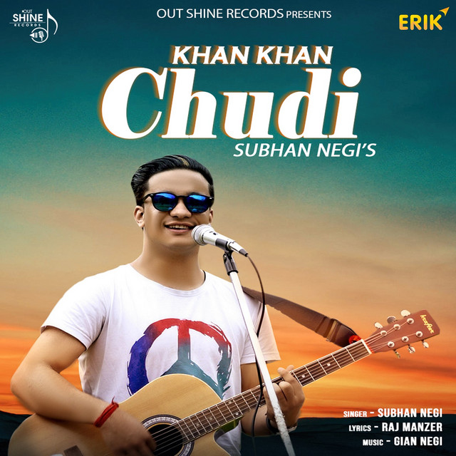 Khan Khan Chudi - Single by Subhan Negi | Spotify