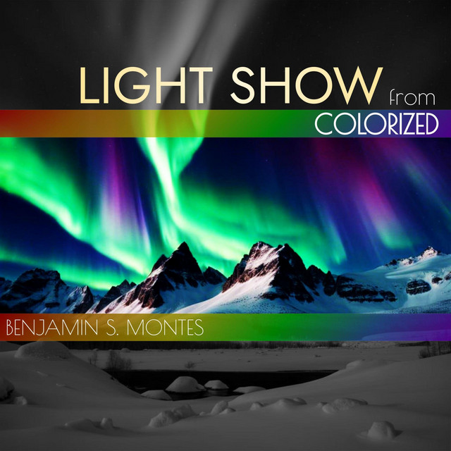 Light Show - Single by Benjamin Montes | Spotify