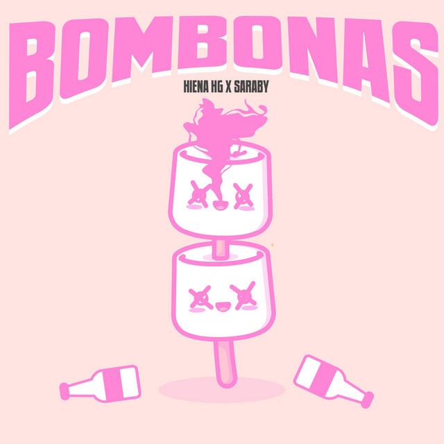 Bombonas - Single by Hiena HG | Spotify