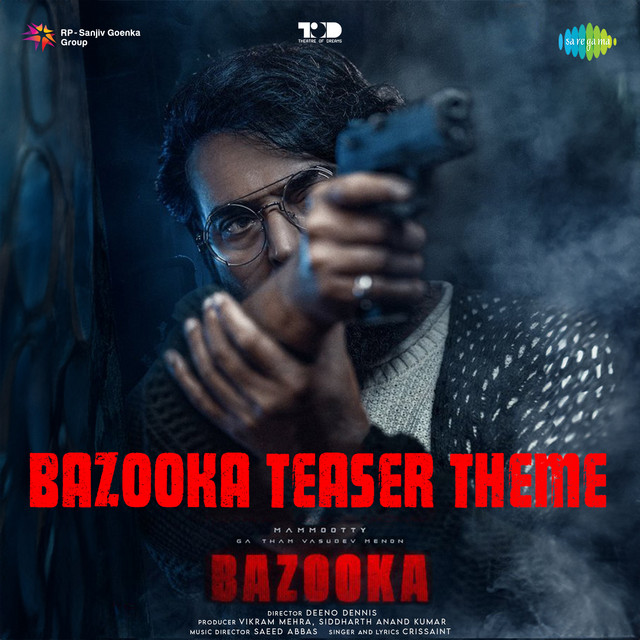 Bazooka Teaser Theme (From "Bazooka") - Single by Saeed Abbas | Spotify