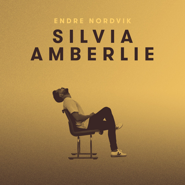 Silvia Amberlie - Single by Endre Nordvik | Spotify