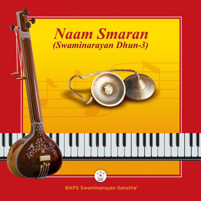 Naam Smaran (Swaminarayan Dhun - 3) - Album by Baps Swaminarayan ...