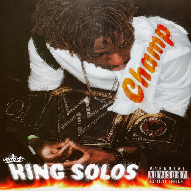 Champ - Single by King Solos | Spotify