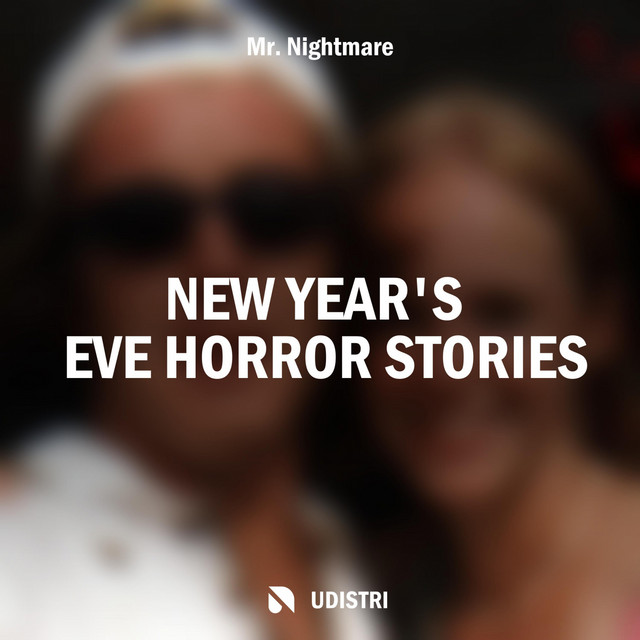 New Year's Eve Horror Stories - EP by Mr. Nightmare | Spotify