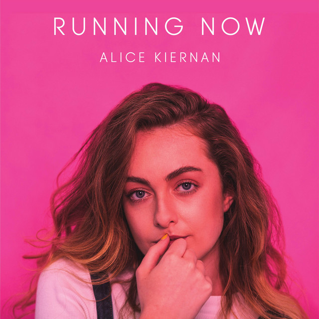 Running Now - song and lyrics by Alice Kiernan | Spotify