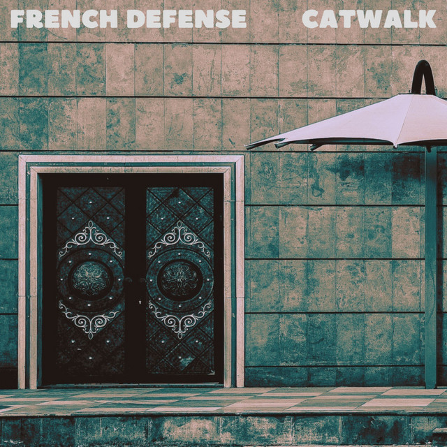 Catwalk - Single by French Defense | Spotify