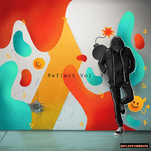 Reflect, Vol. 1 - Album by ReflectionBeatz | Spotify