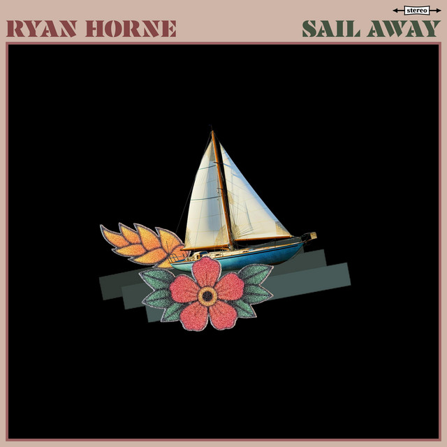 Sail Away - Single by Ryan Horne | Spotify