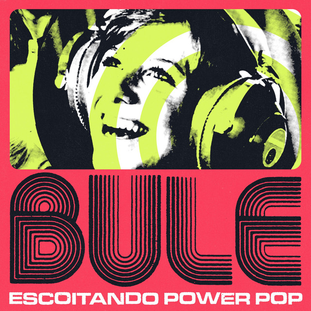Escoitando Power Pop - Single de Bule | Spotify